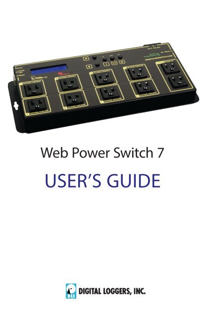 Web Power Switch User's Guide - Digital Loggers