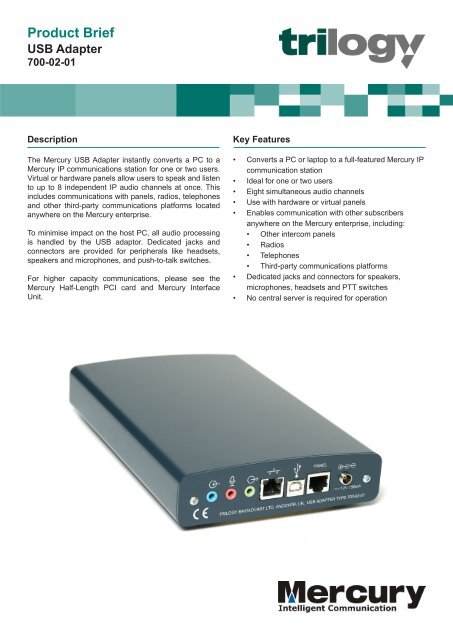 Mercury USB Adaptor - Trilogy Communications
