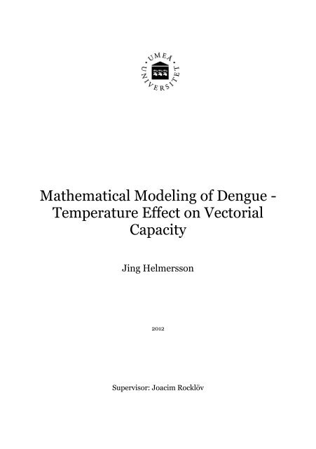 Mathematical Modeling Of Dengue Temperature Effect On Vectorial