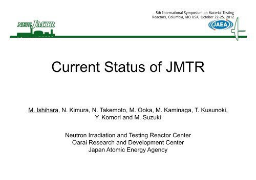 Current Status of JMTR - University of Missouri Research Reactor ...