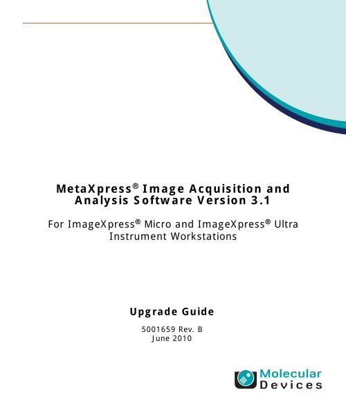 MetaXpressÂ® Image Acquisition and Analysis Software Version 3.1