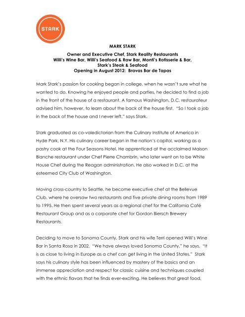 MARK STARK Owner and Executive Chef, Stark Reality Restaurants ...