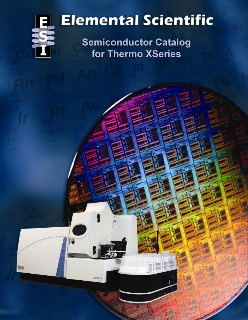 Semiconductor Catalog for Thermo XSeries - Elemental Scientific