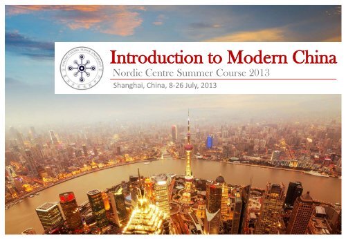 Introduction to Modern China - Nordic Centre