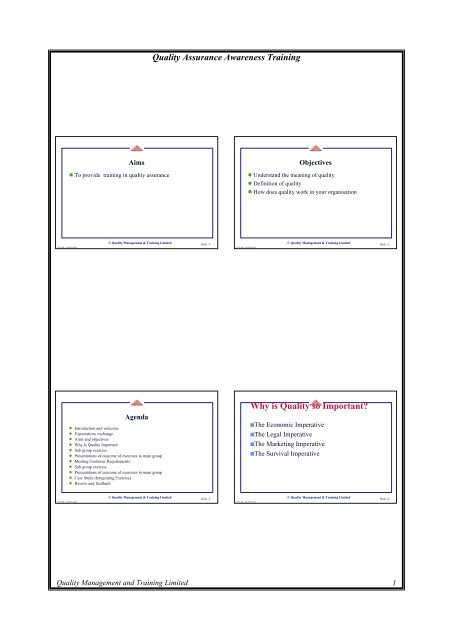 Quality Assurance Awareness Training Why is Quality so Important?