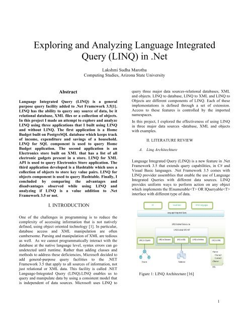 Exploring and Analyzing Language Integrated Query (LINQ) in .Net Exploring and Analyzing Language Integrated Query (LINQ) in .Net