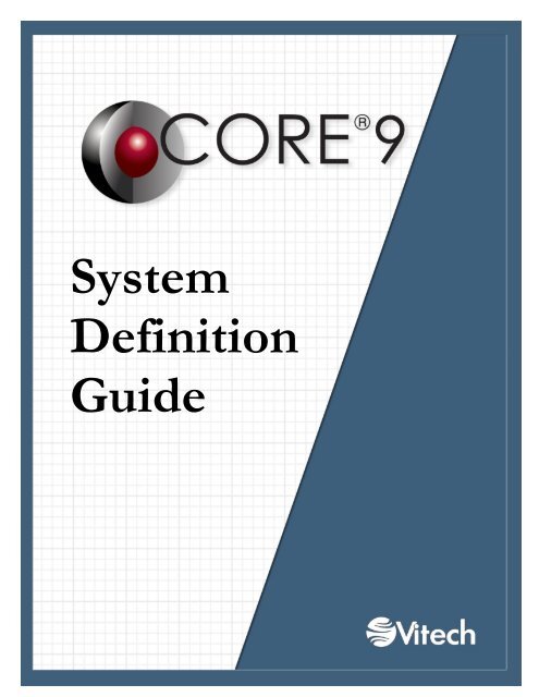CORE System Definition Guide - Vitech Corporation