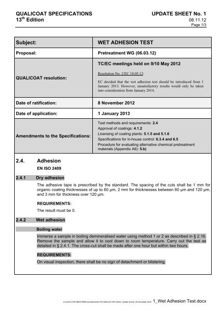 WET ADHESION TEST 2.4. Adhesion - Qualicoat