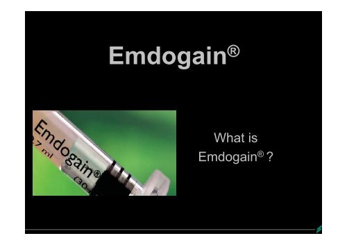 Emdogain