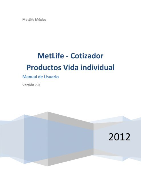 MetLife - Cotizador Productos Vida individual