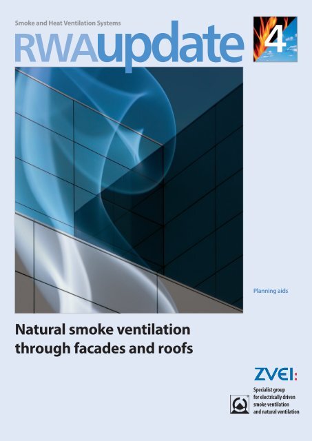 Natural smoke ventilation through facades and roofs - Simon RWA