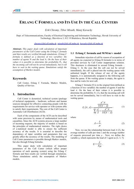ERLANG C FORMULA AND ITS USE IN THE CALL CENTERS