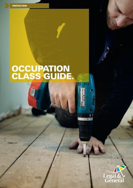 OCCUPATION CLASS GUIDE. - Legal & General