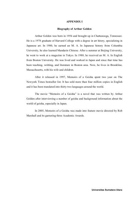APPENDIX I Biography of Arthur Golden Arthur Golden was born in ...