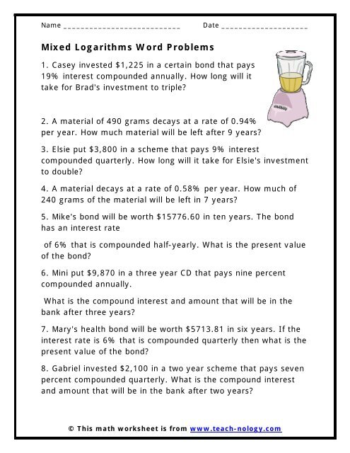 Mixed Logarithms Word Problems - Teach-nology