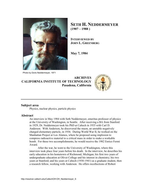 Interview with Seth H. Neddermeyer - Caltech Oral Histories