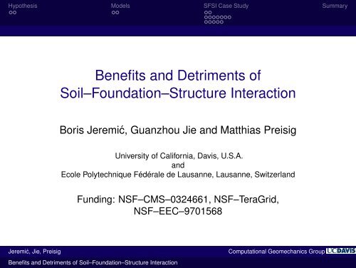 Benefits and Detriments of Soil--Foundation ... - Boris Jeremic