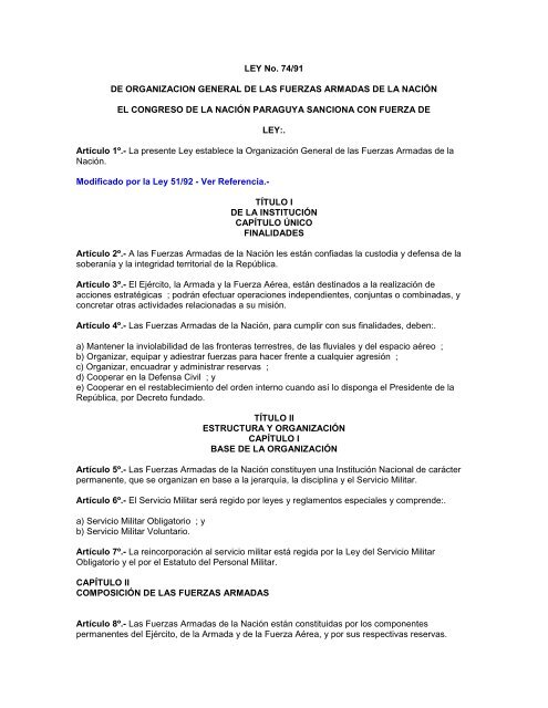 LEY No. 74/91 DE ORGANIZACION GENERAL DE LAS FUERZAS ...