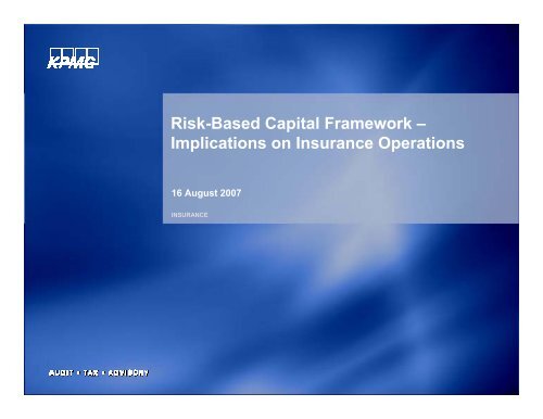Risk-Based Capital Framework - Singapore College of Insurance