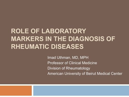 Role of Markers in the Diagnosis of Rheumatologic Diseases