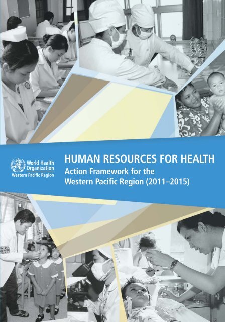 HRH Action Framework for the Western Pacific Region (2011-2015)