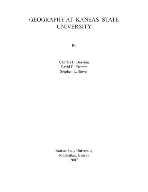 GEOGRAPHY AT KANSAS STATE UNIVERSITY - Department of ...