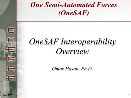 OneSAF Interoperability Overview
