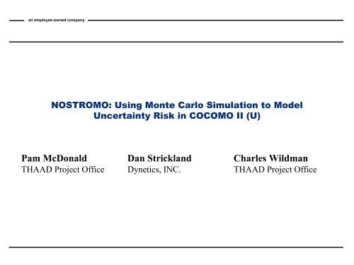 Using Monte Carlo Simulation to Model Uncertainty