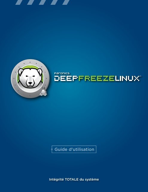 Faronics Deep Freeze Linux User Guide