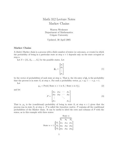 Math 312 Lecture Notes Markov Chains - Department of Mathematics Math 312 Lecture Notes Markov Chains - Department of Mathematics