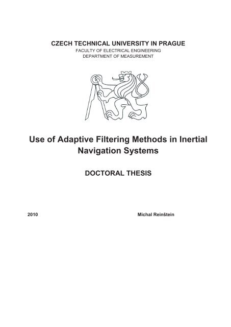 Use Of Adaptive Filtering Methods In Inertial Navigation Systems