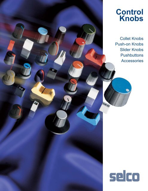 Control Knobs Catalog - Selco Products Company