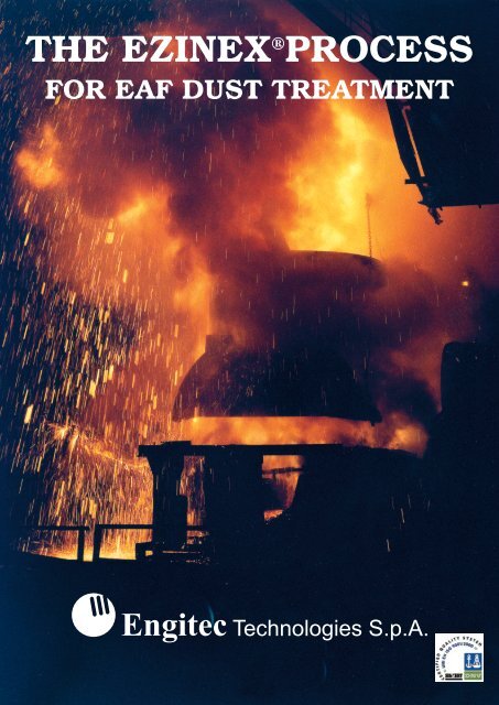 THE EZINEX PROCESS FOR EAF DUST TREATMENT ... - Engitec