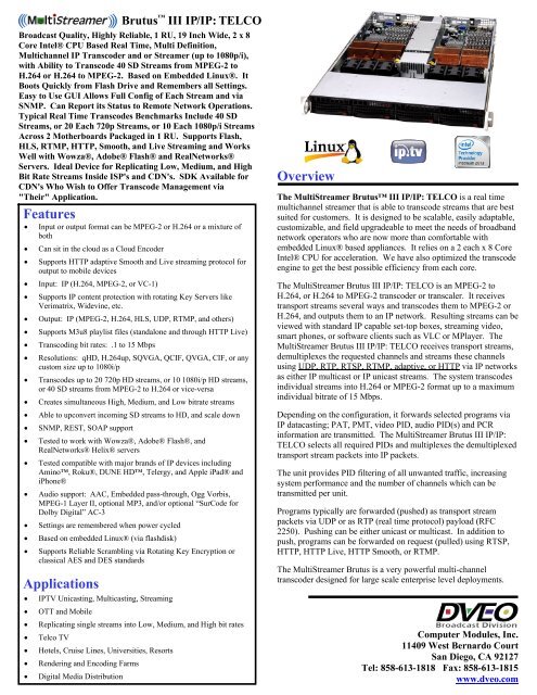 MultiStreamer Brutus III IP/IP -- 40 Channel Enterprise ... - Dveo.com