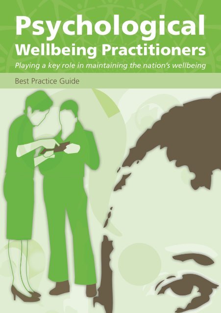 Psychological Wellbeing Practitioner Best Practice Guide.