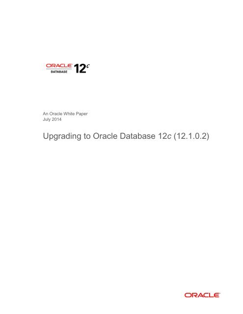 Upgrading Oracle Database Wp 12c 1896123