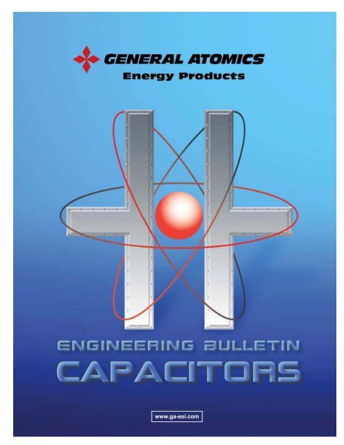 Capacitors - General Atomics Electronic Systems, Inc.