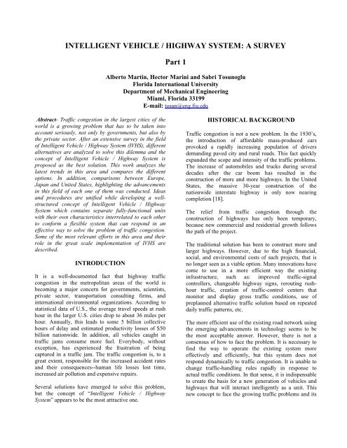 INTELLIGENT VEHICLE / HIGHWAY SYSTEM: A SURVEY Part 1
