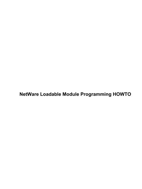 NetWare Loadable Module Programming HOWTO