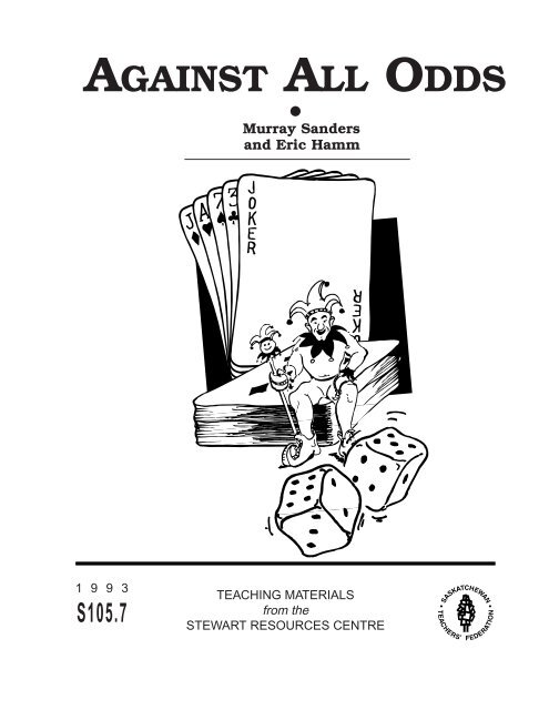 AGAINST ALL ODDS - Math Central