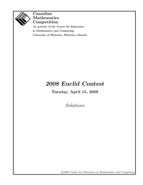 2008 Euclid Contest - CEMC - University of Waterloo