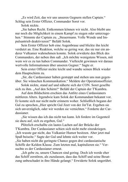 Captain Solok saß in sei