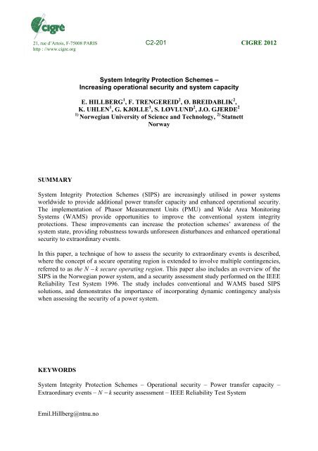 Emil.Hillberg@ntnu.no System Integrity Protection Schemes ... - Cigre