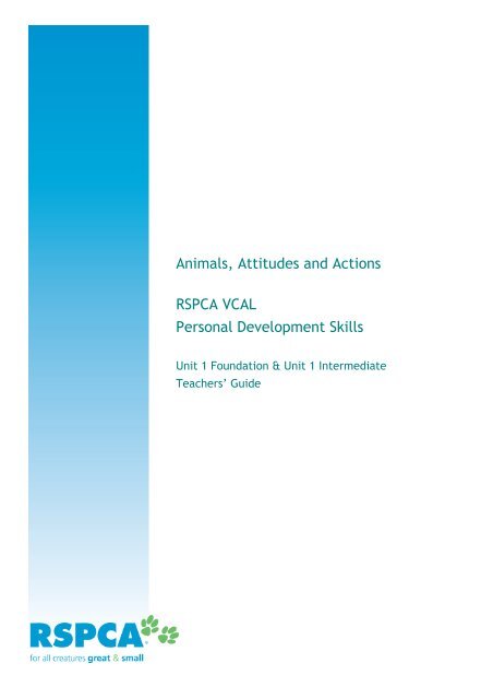 RSPCA VCAL Personal Development Skills Unit 1 - RSPCA Victoria