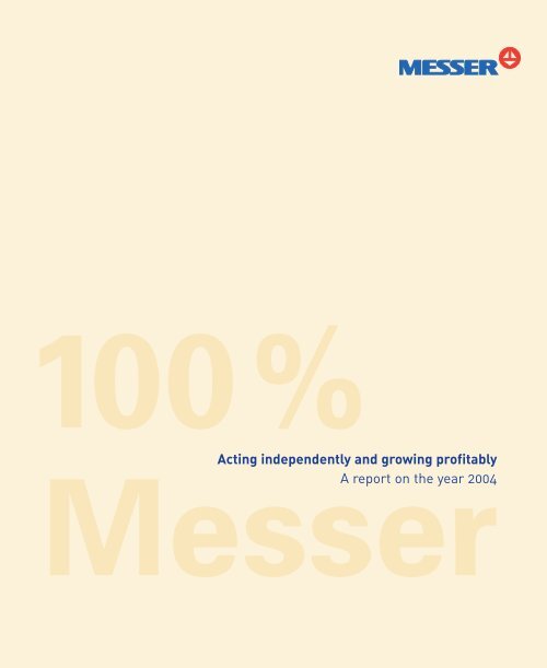Annual report 2004 - Messer Group