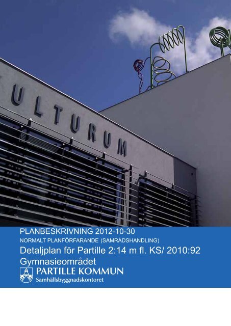 Planbeskrivning - Partille kommun