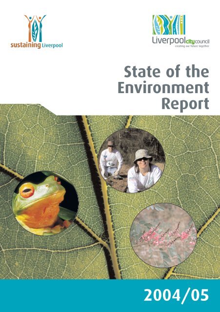 State of the Environment Report 2004/2005 - Liverpool City Council