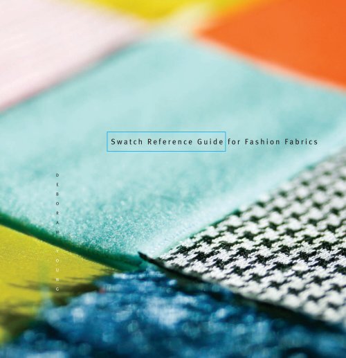 Swatch Reference Guide for Fashion Fabrics - Fairchild Books
