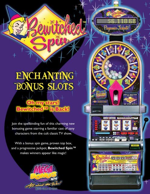 Oh my stars! Bewitched™ is Back! - AC Coin And Slot