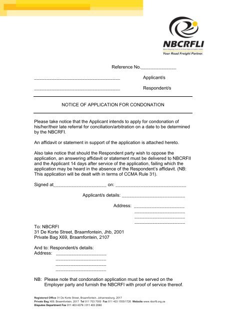 Notice of Application for Condonation - nbcrfli.org.za Notice of Application for Condonation - nbcrfli.org.za